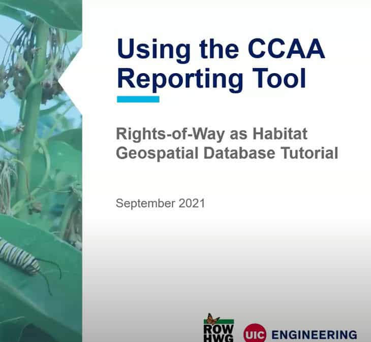 Using the CCAA Reporting Tool - Rights-of-Way as Habitat Working Group